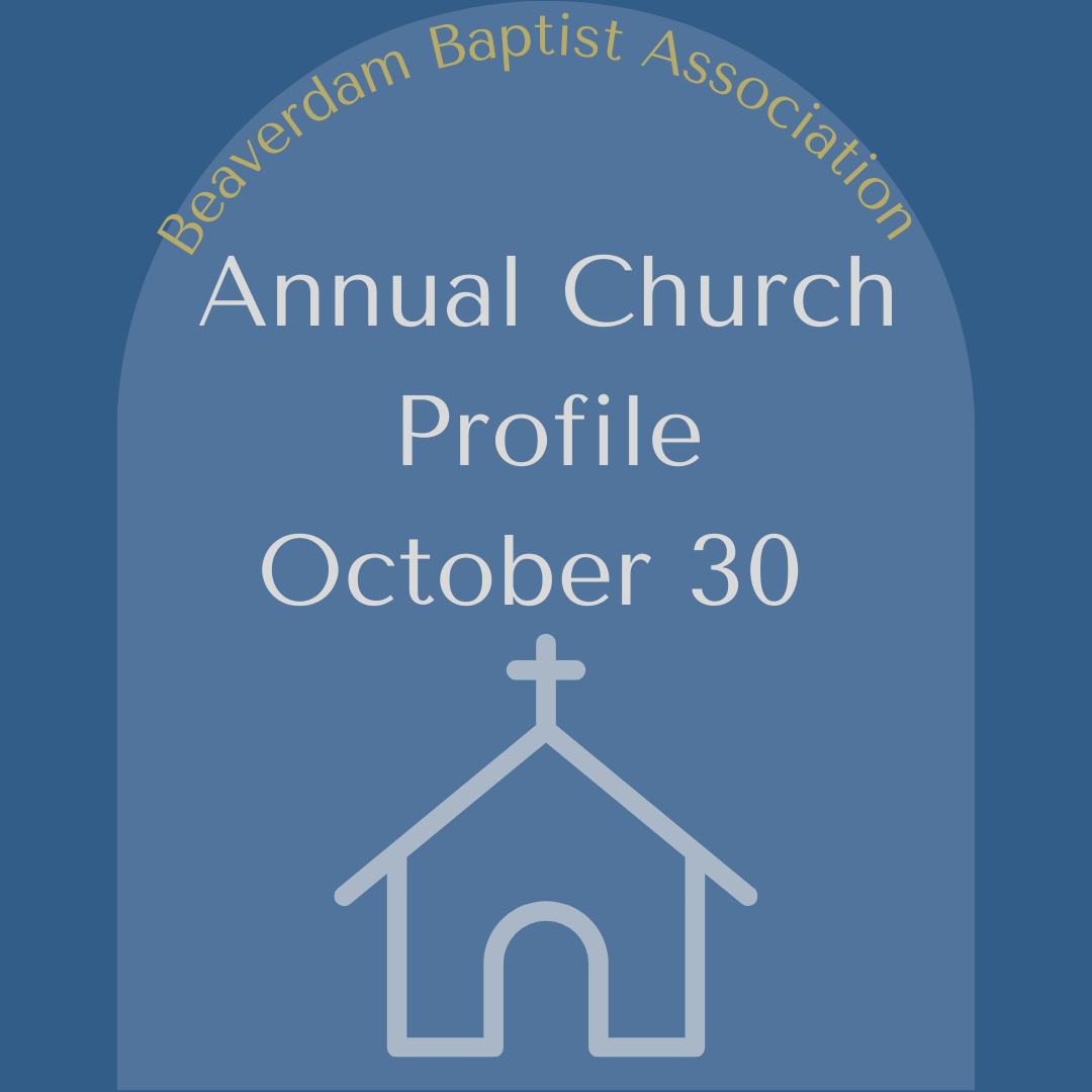 Annual Church Profile - Beaverdam Baptist Association